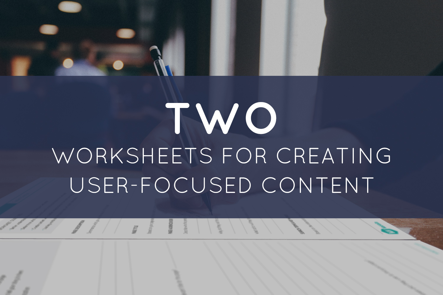 Webvolta Software Design Blog 2 Worksheets For Creating User Focused
